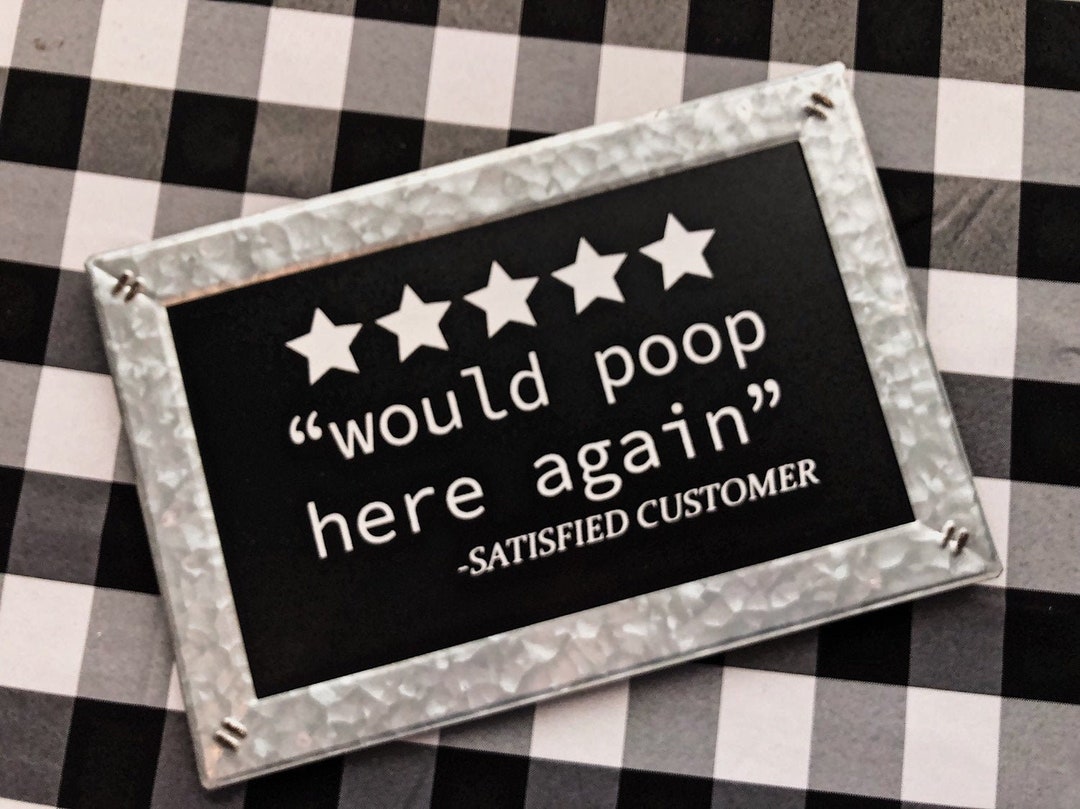 Would Poop Here Again Sign 5 Stars Bathroom Sign Bathroom Decor Funny ...