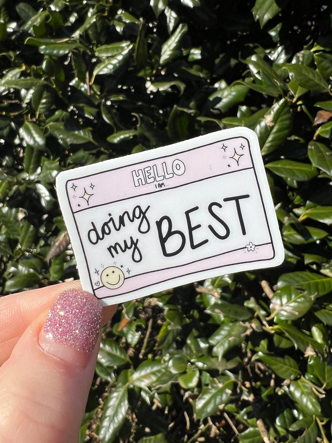 Doing My Best Sticker, Note to Self Sticker, Waterproof Stickers ...