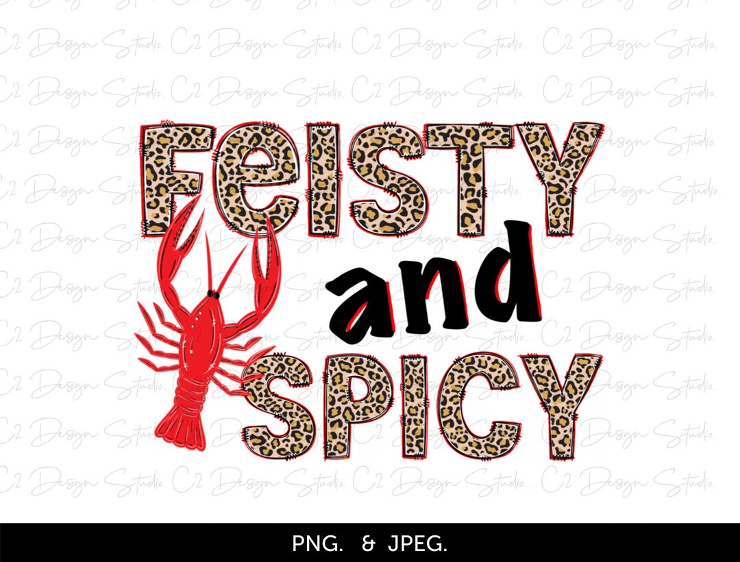 Feisty and Spicy Crawfish Design - High Resolution Sublimation Digital ...