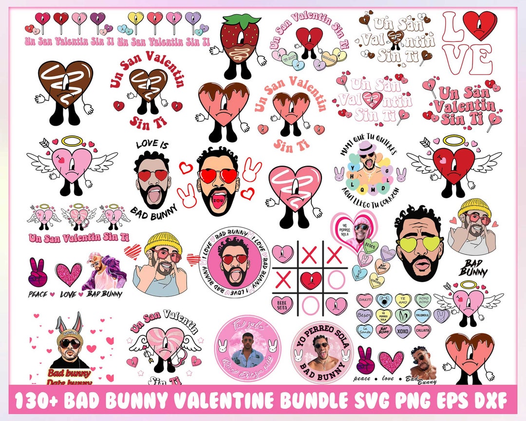 Bad Bunny Valentines Day SVG Bundle, Benito SVG, Un Valentina Sin Ti ...