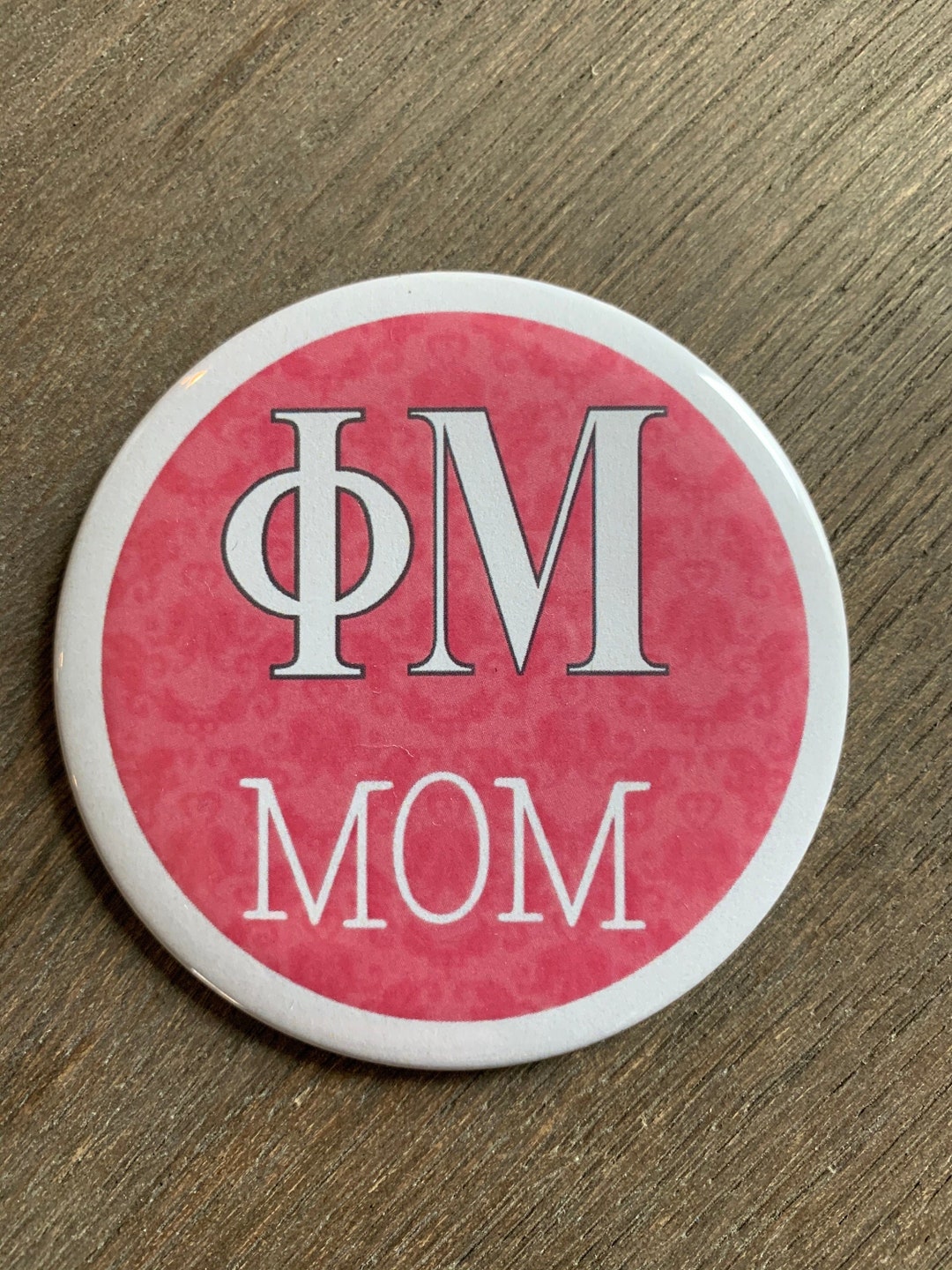 Phi Mu Mom Button - 3" Pin Back - Etsy
