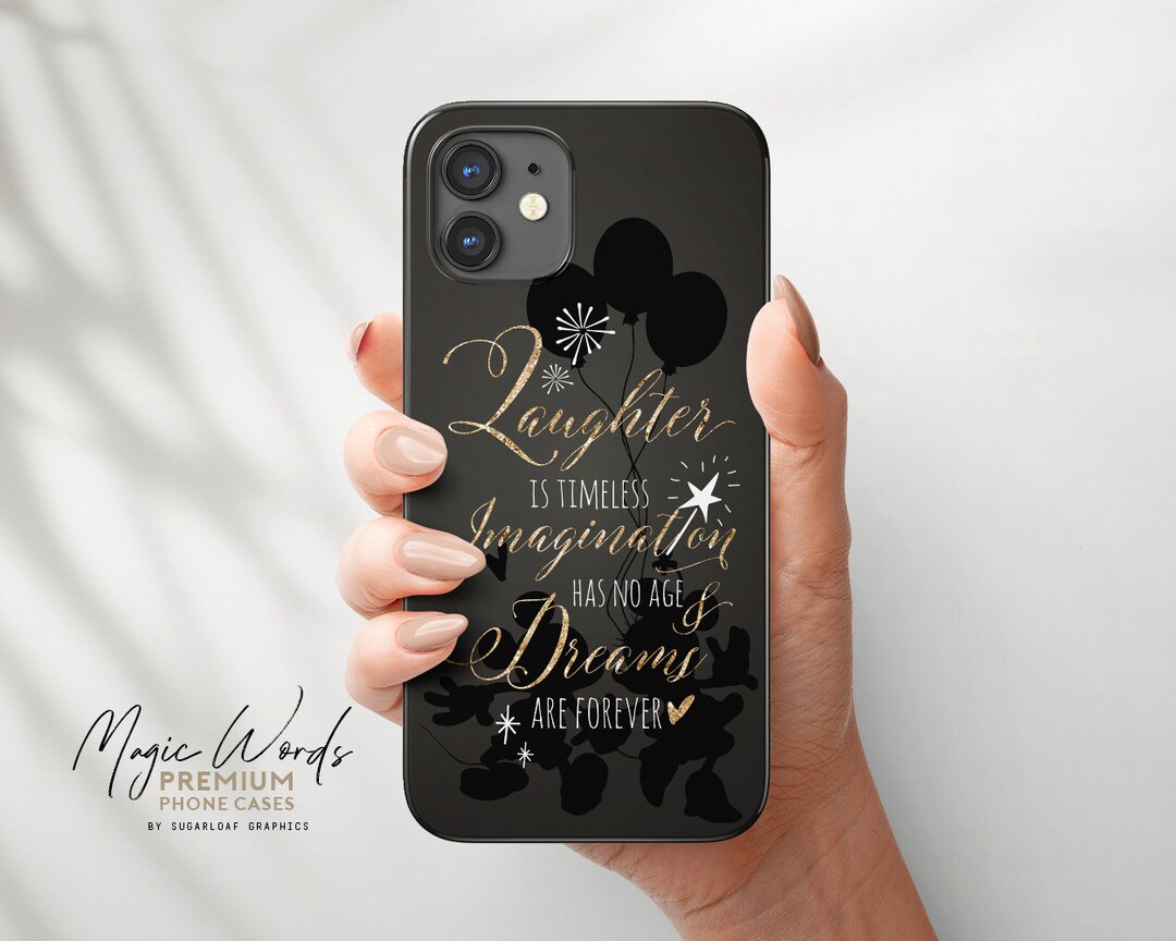 Walt Disney Quote Phone Case: Laughter, Imagination, Dreams - Etsy