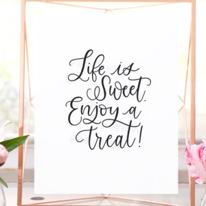 Dessert Table Sign, Dessert Bar Sign, Life is Sweet Sign, Wedding ...