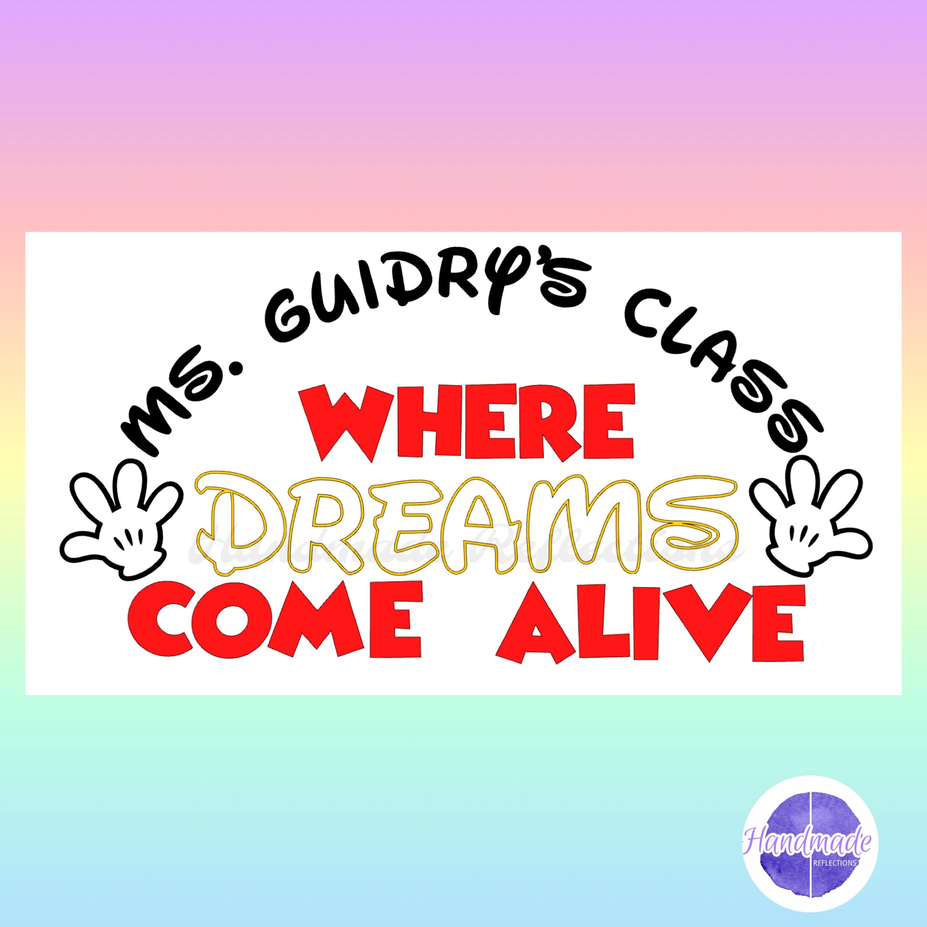 Mickey Mouse Inspired Where DREAMS Come Alive Bulletin Board / Back to ...