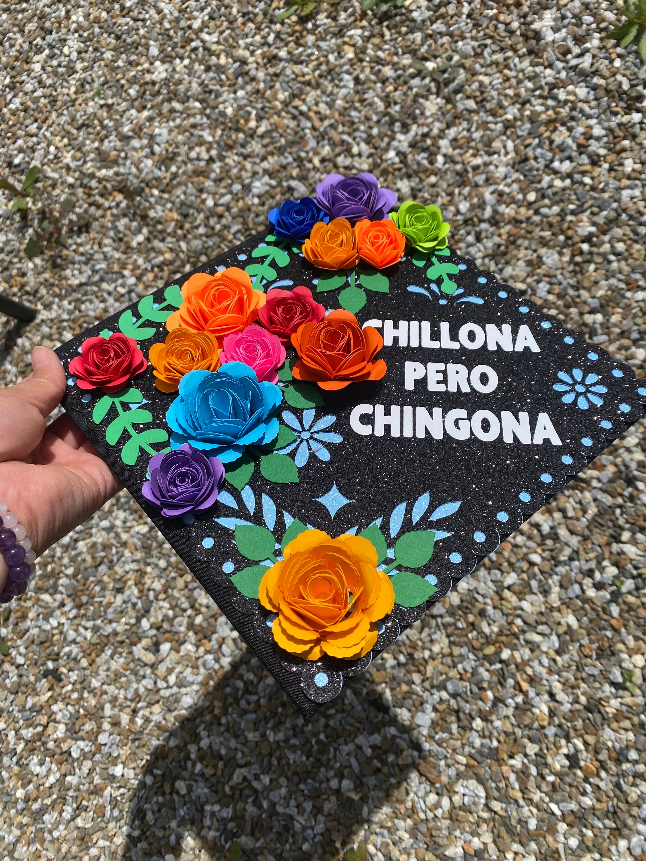 Chillona Pero Chingona Mexican Papel Picado Graduation Cap Topper ...