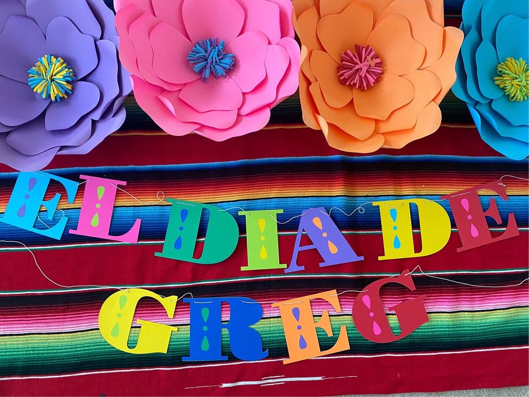 Large El Dia De . Custom Fiesta Banner Fiesta Party Banner - Etsy