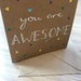 You Are Awesome Card - Awesome Card - Confetti Card - Well Done ...