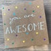 You Are Awesome Card - Awesome Card - Confetti Card - Well Done ...