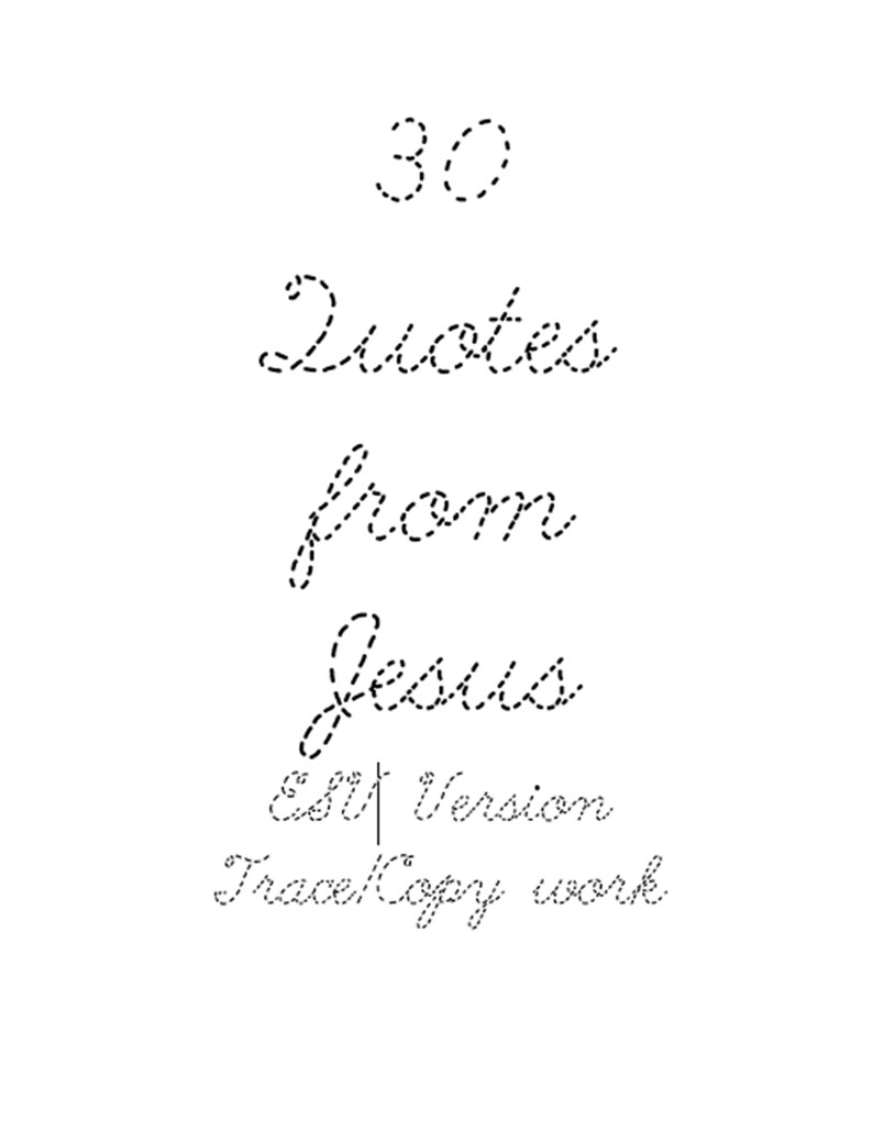 ESV Scripture Copywork Cursive With Arrows, 30 Quotes From Jesus, Trace ...