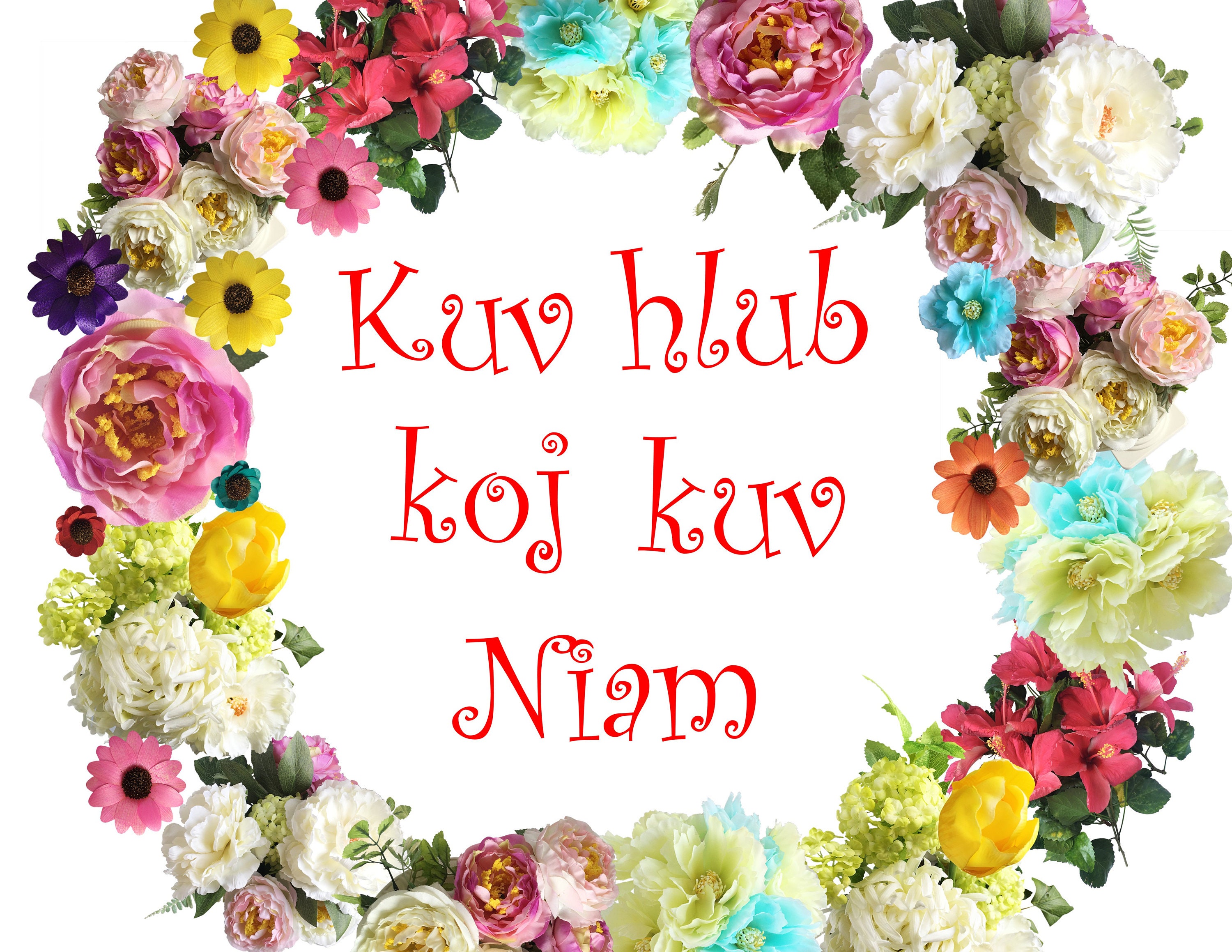 Kuv Hlub Koj Kuv Niam Hmong Moob Print Printable Digital | Etsy