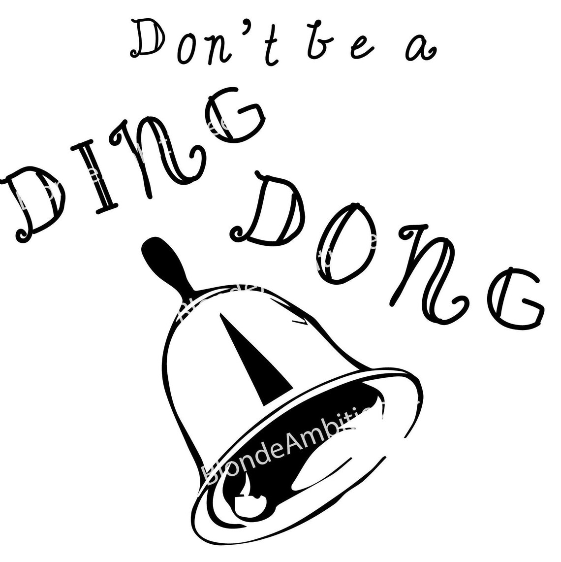 Don't Be a Ding Dong Meme SVG JPEG PNG Files Digital Download - Etsy