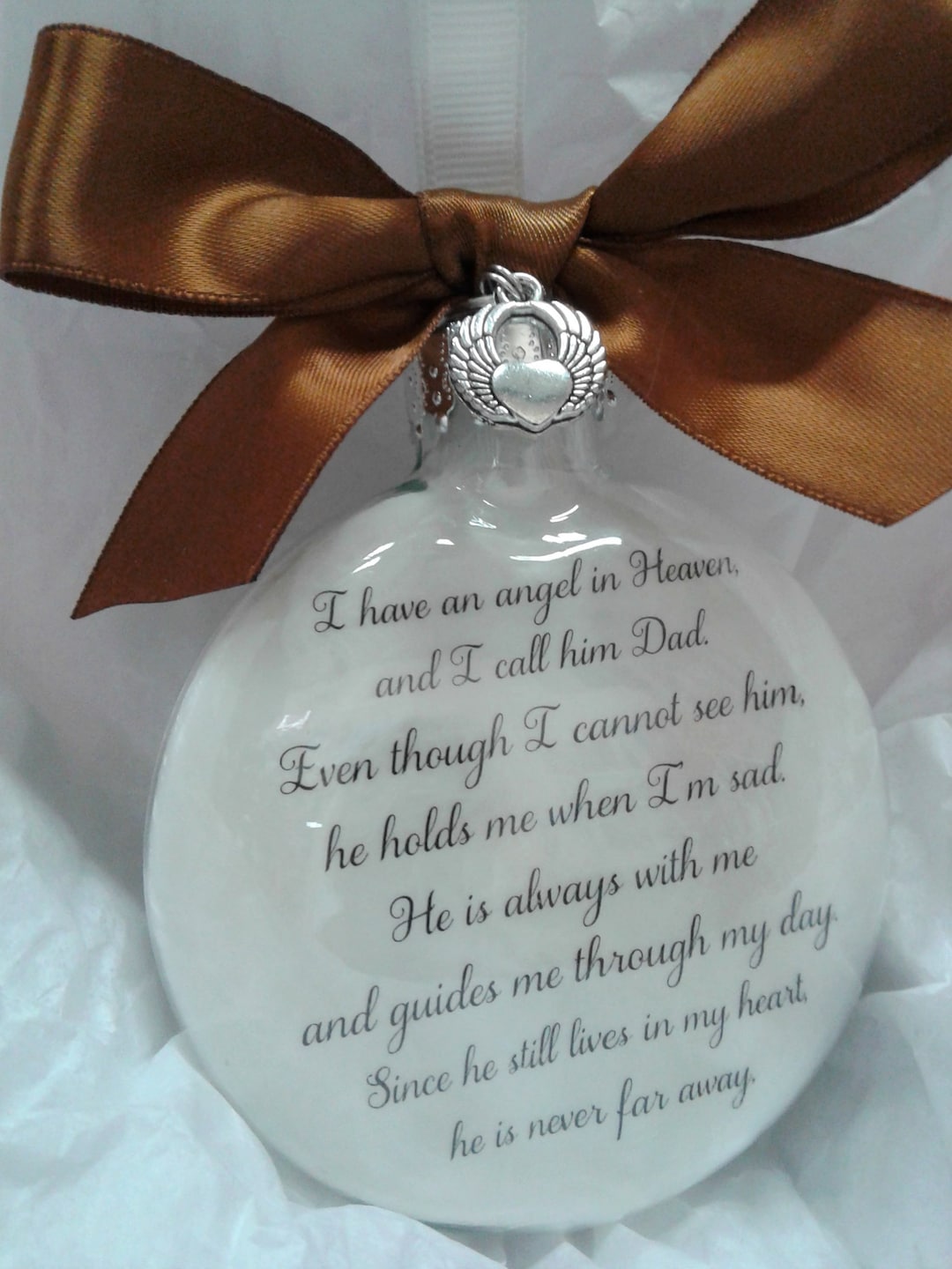 In Memory of Father Memorial Keepsake Christmas Ornament I Have an ...