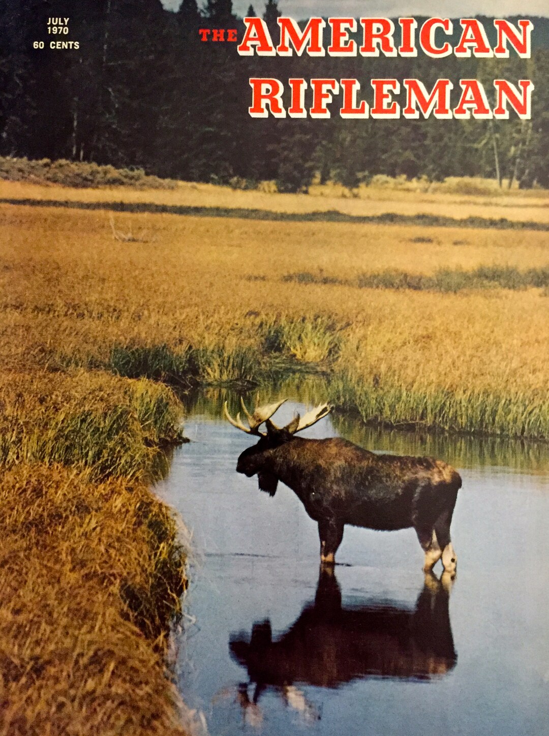 Vintage American Rifleman Magazine July 1970 1970s Vintage Hunting, Gun ...