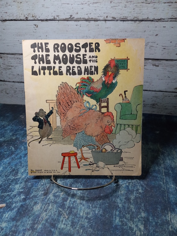 THe Rooster The Mouse and The Little Red Hen antique book-1932 ...