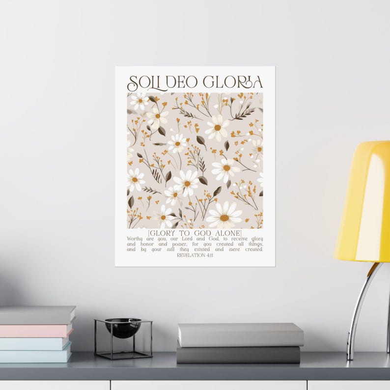 Soli Deo Gloria Poster | Five Solas Reformation Christian Glory to God ...