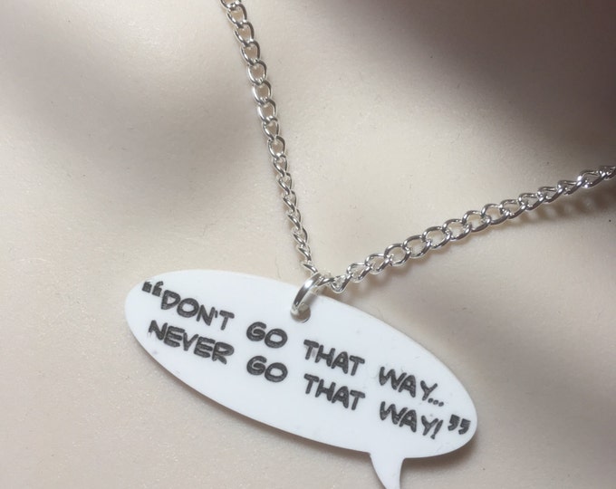 LABYRINTH Quote ..."don't Go That Way..never Go That Way" - Etsy
