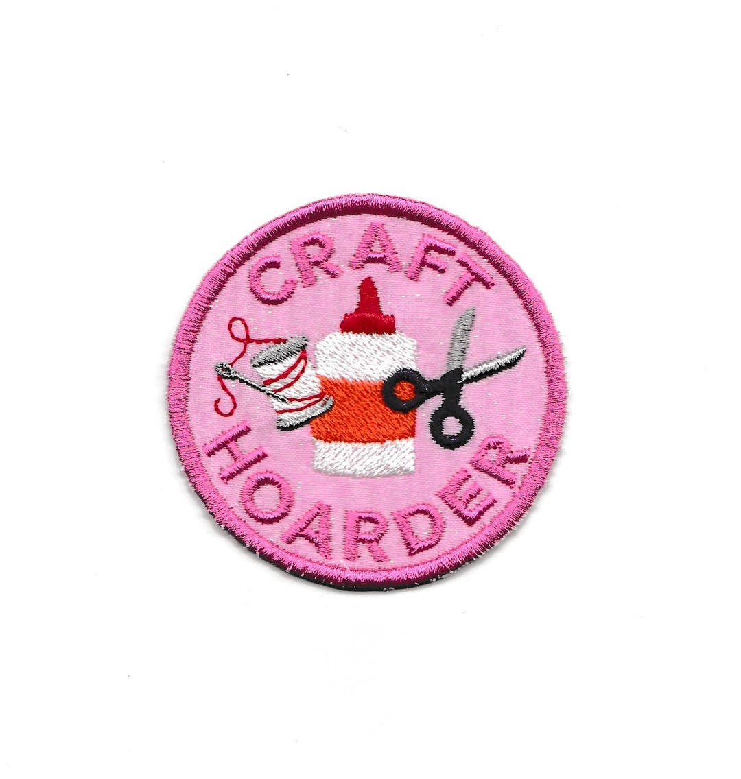 2.5" Craft Hoarder Merit Badge, Patch! Any Color Combo! Custom Made! - Etsy
