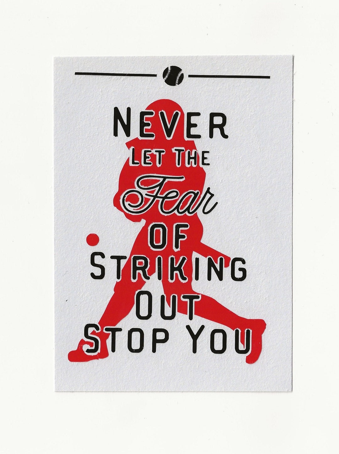 Never Let the Fear of Striking Out Stop You Vinyl Decal - Etsy