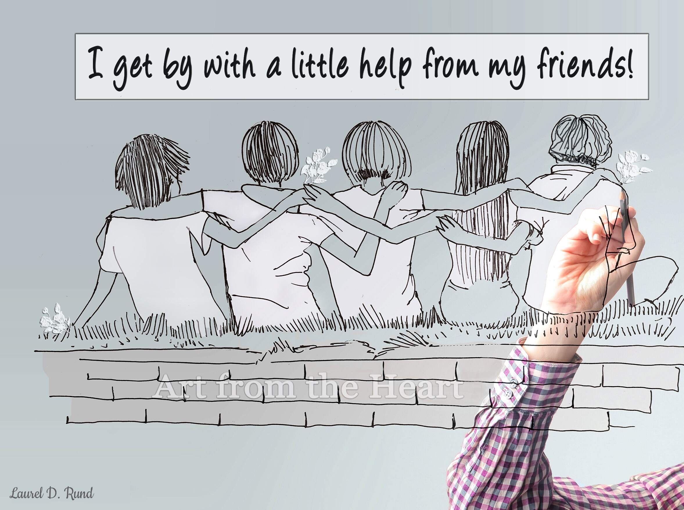 Little Help Quotes WITH A LITTLE HELP FROM MY FRIENDS Blog #10