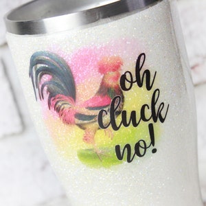 Oh Cluck No With Rooster Clear Waterslide Decal Cluck No - Etsy