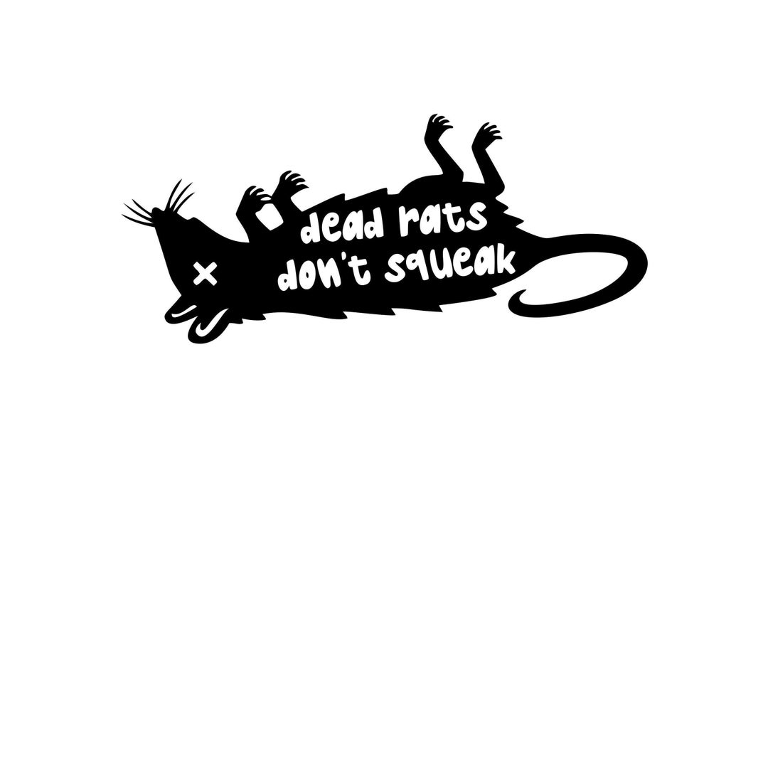 Dead Rats Don't Squeak Vinyl Decal Sticker - Etsy
