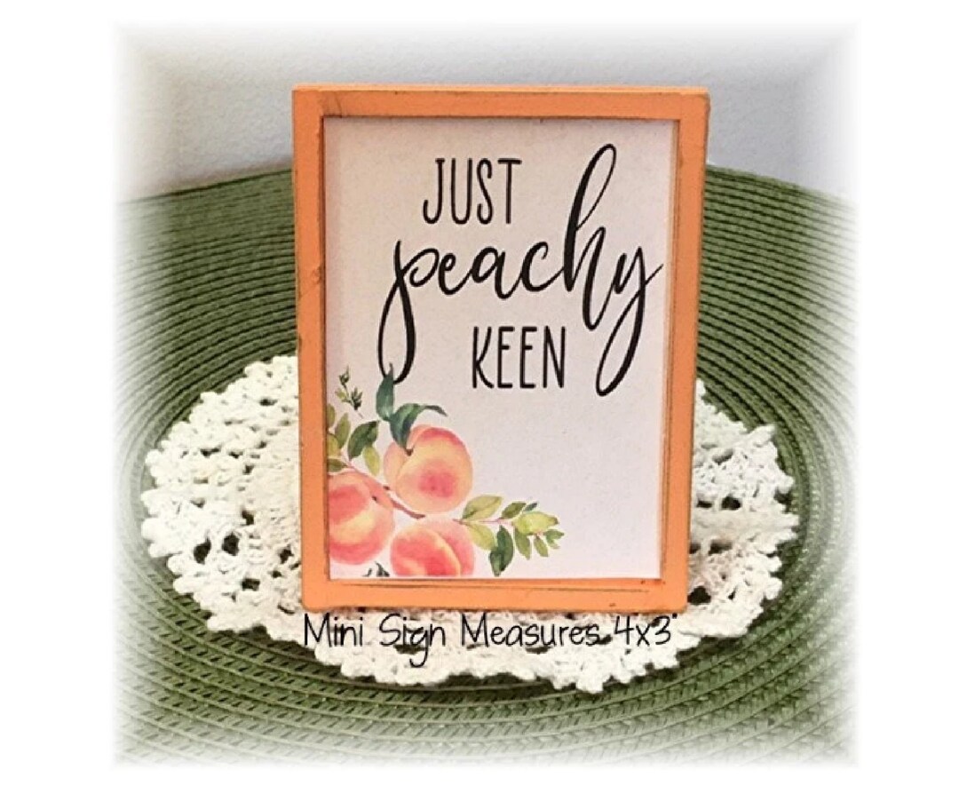 Just Peachy Keen Mini Wood Sign for Tiered Trays Peach Decor - Etsy
