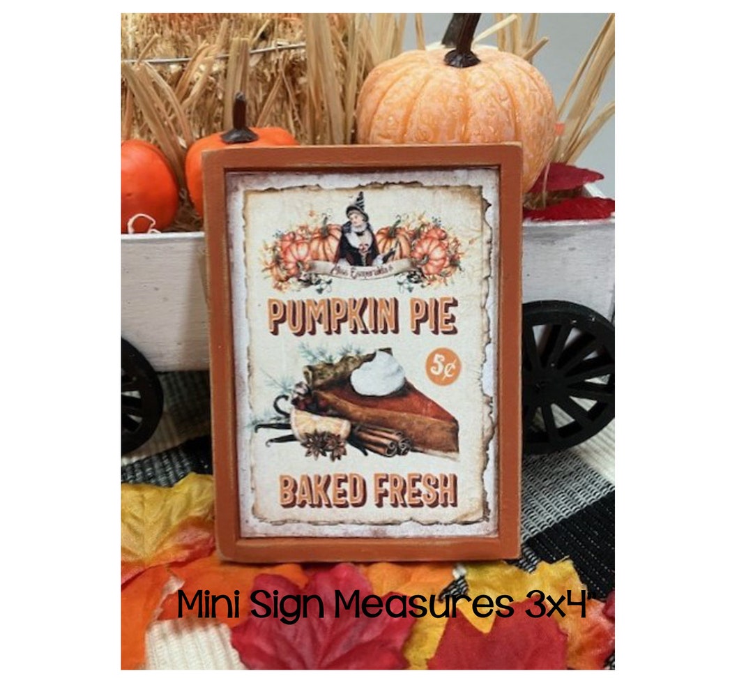 Pumpkin Pie Baked Fresh Mini Wood Sign for Fall Tiered Trays - Etsy