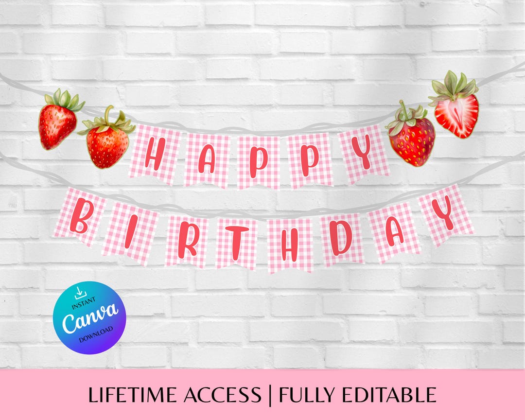 Strawberry Birthday Banner: Editable Canva Template - Etsy