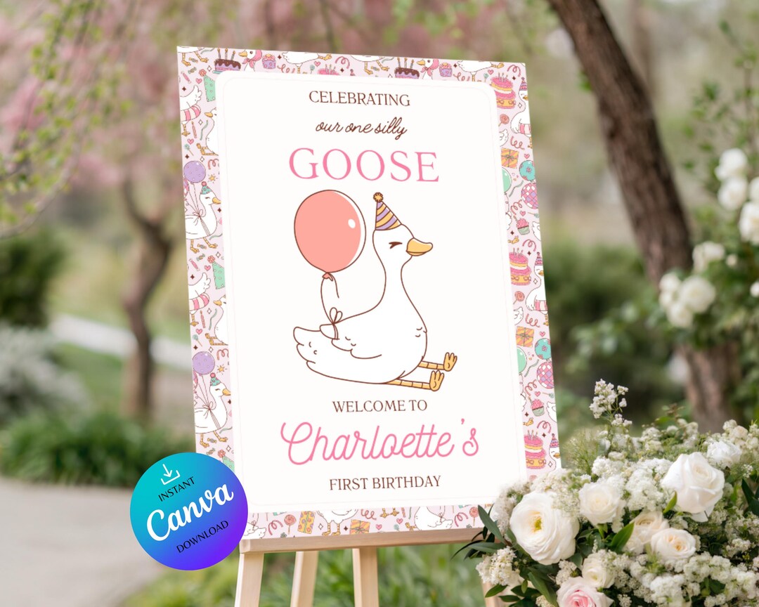 Silly Goose Birthday Welcome Sign | Funny 1st Birthday Party Decor ...