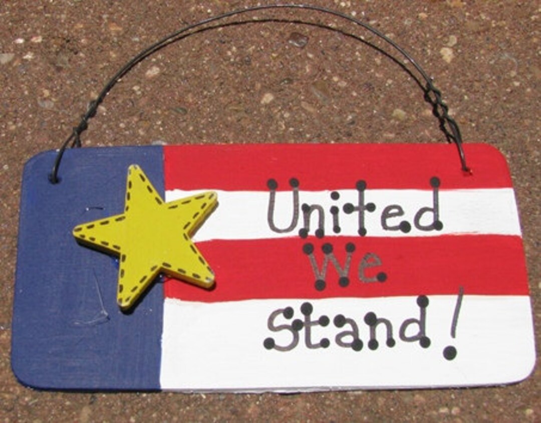 Patriotic Sign 10977UWS - United We Stand - Etsy