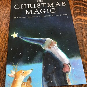 Childrens Book, the Christmas Magic, Lauren Thompson, Jon Muth, Gift ...