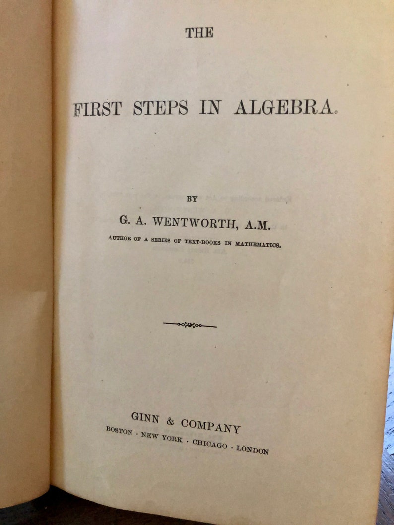 Antique Algebra Book First Steps in Algebra G A Wentworth - Etsy