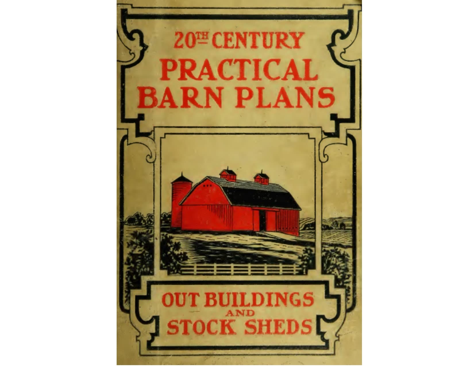 1909 - 20th Century Practical Barn Plans Outbuilding and Stock Shed ...