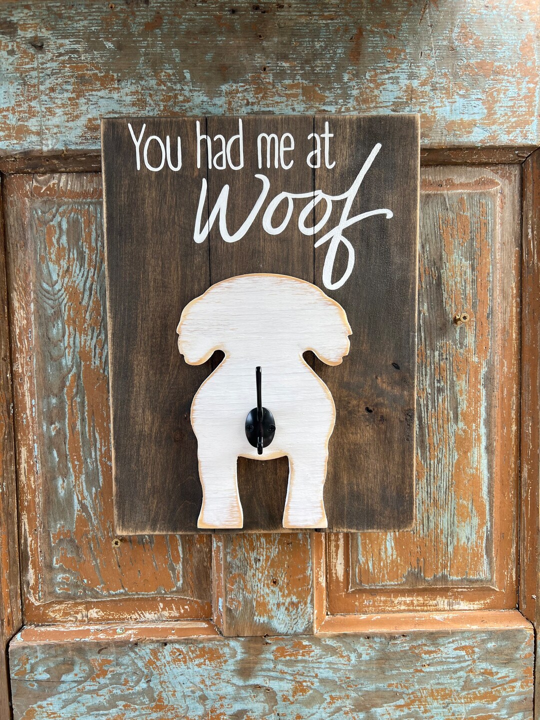 Hand Painted and Handcrafted You Had Me at Woof Dog Sign / Leash ...