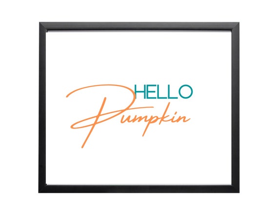 Hello Pumpkin Sign Printable Hello Printable Pumpkin - Etsy