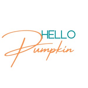 Hello Pumpkin Sign, Printable, Hello Printable, Pumpkin Printable ...
