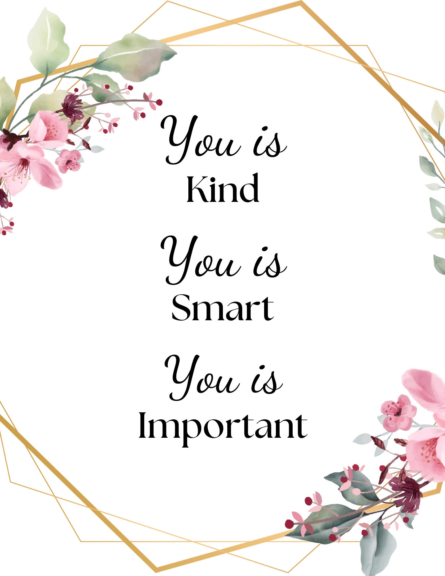 You is Kind, You is Smart, You is Important Printable Wall Art, Kids ...