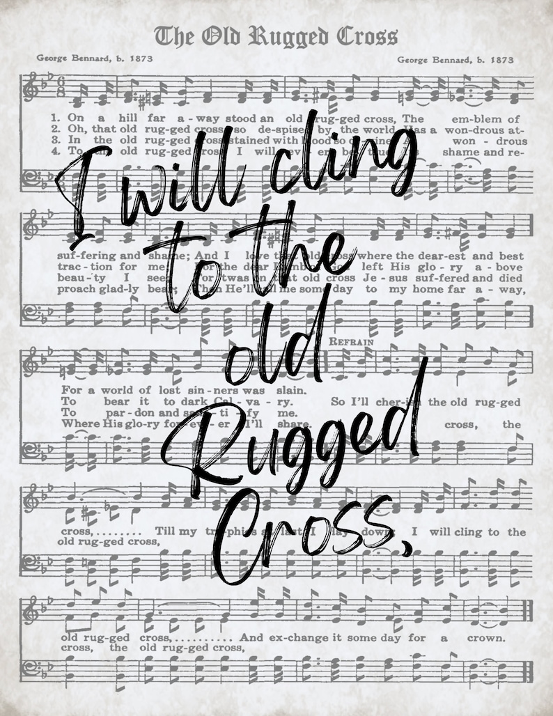 The Old Rugged Cross | Hymn Sheet Music | the Old Rugged Cross Printable | Cling to the Old ...