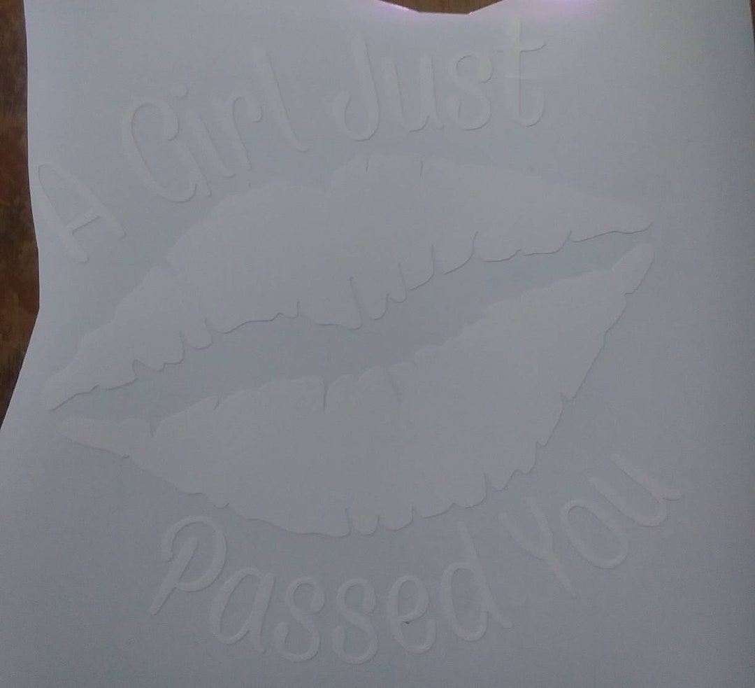 A Girl Just Passed You Decal - Etsy