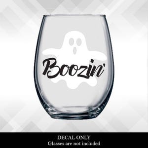 Boozin' - Halloween Decal for Wine Glasses, Plastic Cups and Tumblers ...
