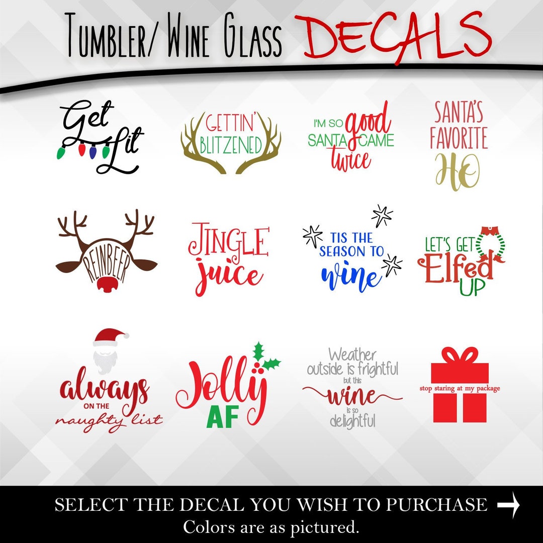 Christmas Decals - Holiday Vinyl Sticker - Funny Wine Glass, Christmas ...