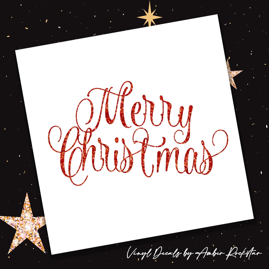 Merry Christmas *GLITTER* Script Lettering - Holiday Vinyl Sticker ...