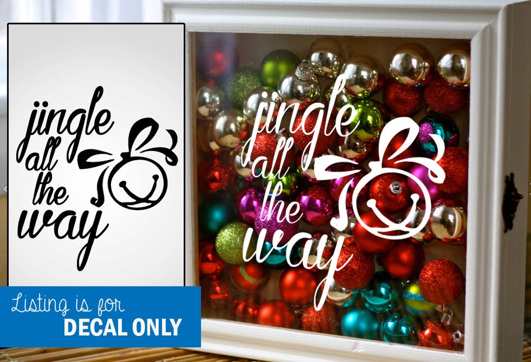 Jingle All the Way- Script Font - Christmas Holiday Decal for Shadow ...