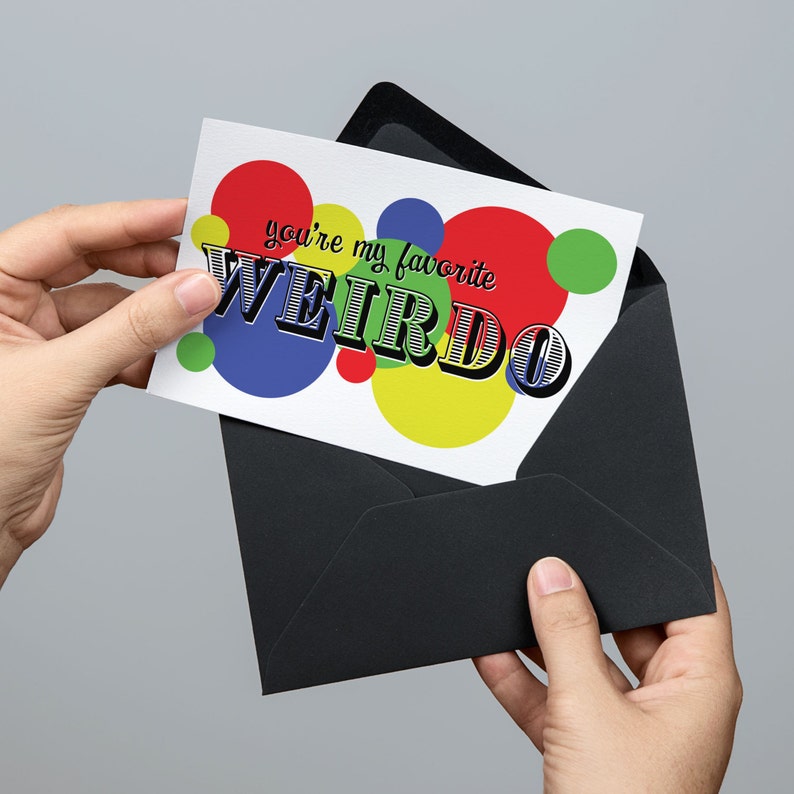 You're My Favorite Weirdo Card Digital Download Colorful - Etsy