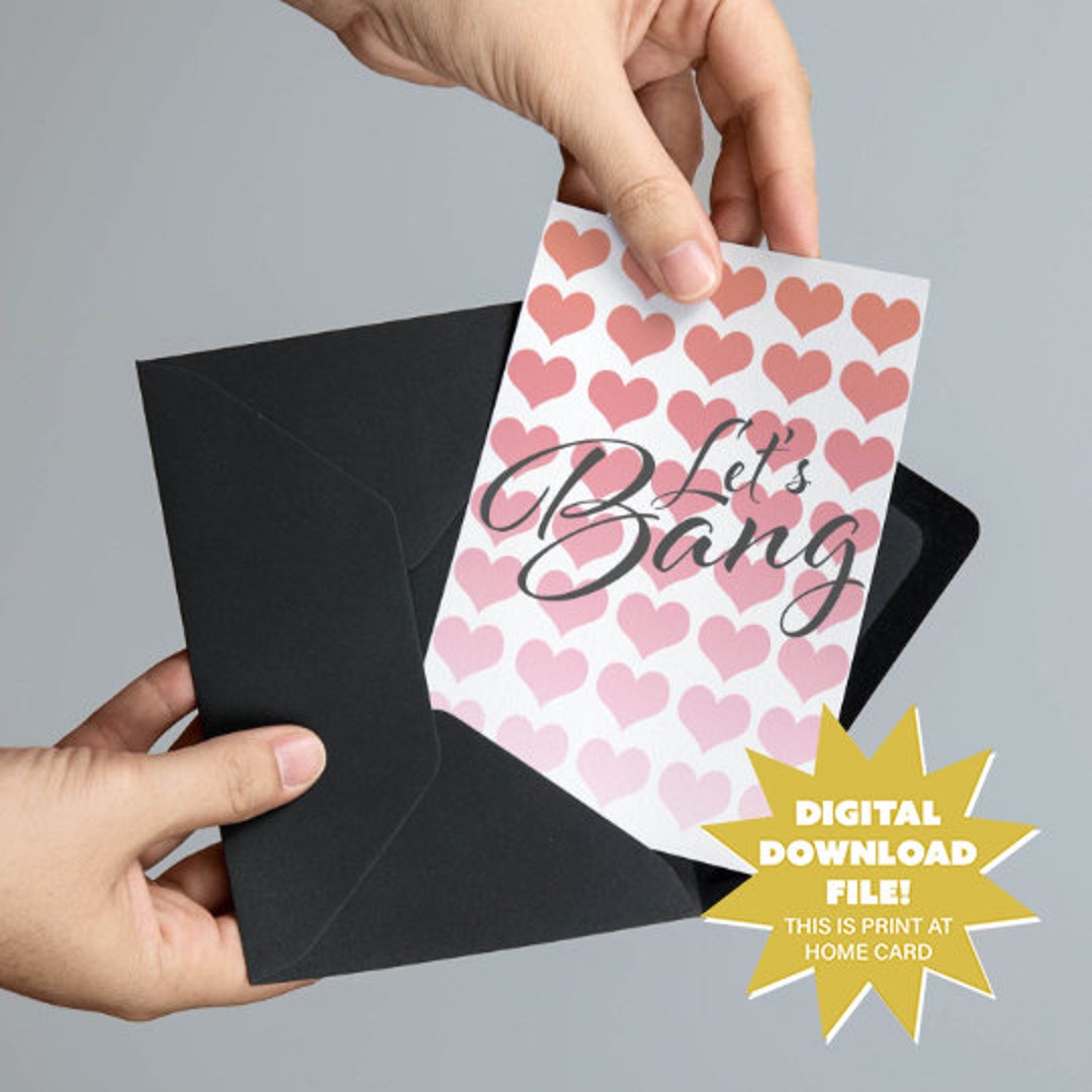 Let's Bang Printable Valentine's Day or Anniversary Card - 5x7 Dirty ...