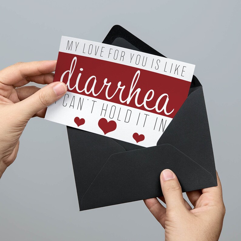 My Love for You is Like Diarrhea Printable Valentine's Day - Etsy