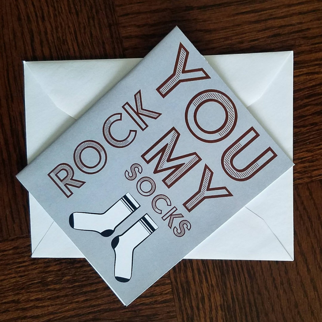 You Rock My Socks Card - Funny Get Well, Congratulations, Encouragement ...