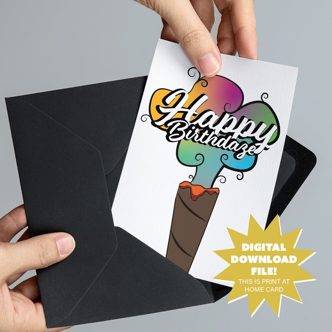 Happy Birthdaze Stoner Birthday Digital Download - Funny Adult Weed and ...