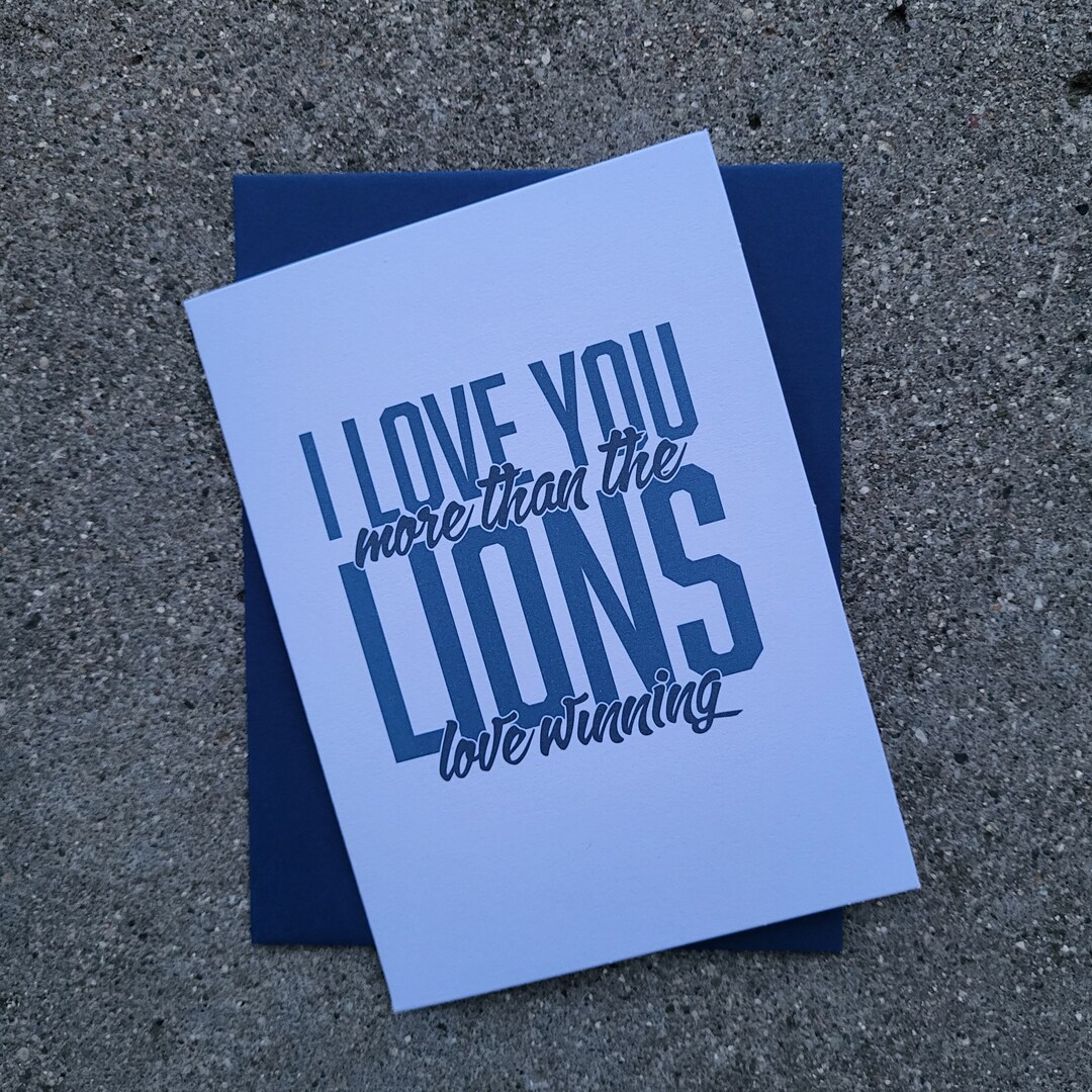 Detroit Lions Greeting Card – 'I Love You More Than the Lions Love ...