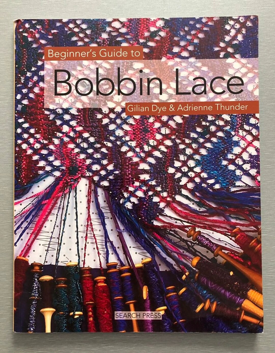 Introduction to Bobbin Lace Book and Beginning Bobbin Lace by Gillian ...